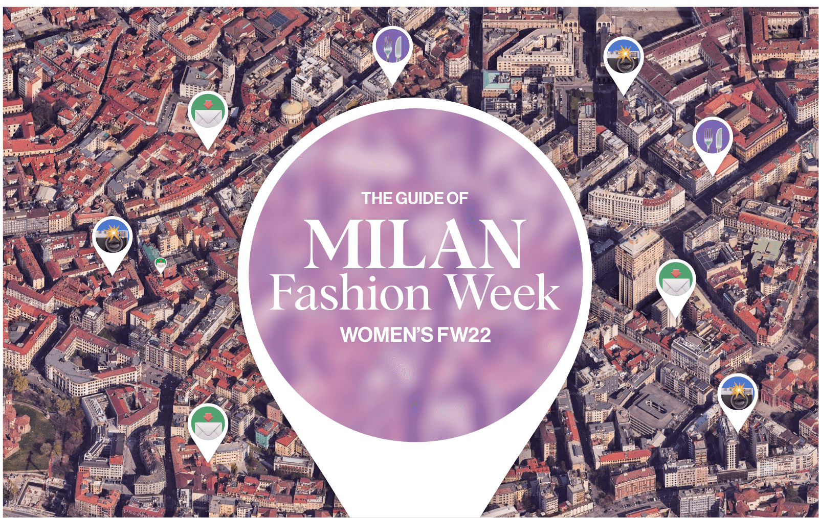 La mappa della Milan Fashion Week Women's FW22