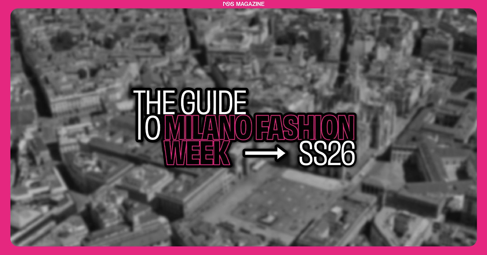 Milano Fashion Week 2026: calendario, eventi e sfilate della moda donna ...