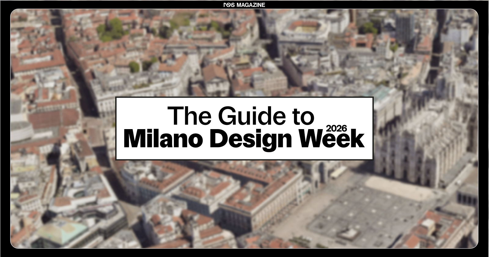 Design Week Milano 2026: mappa degli eventi da non perdere e cosa ...